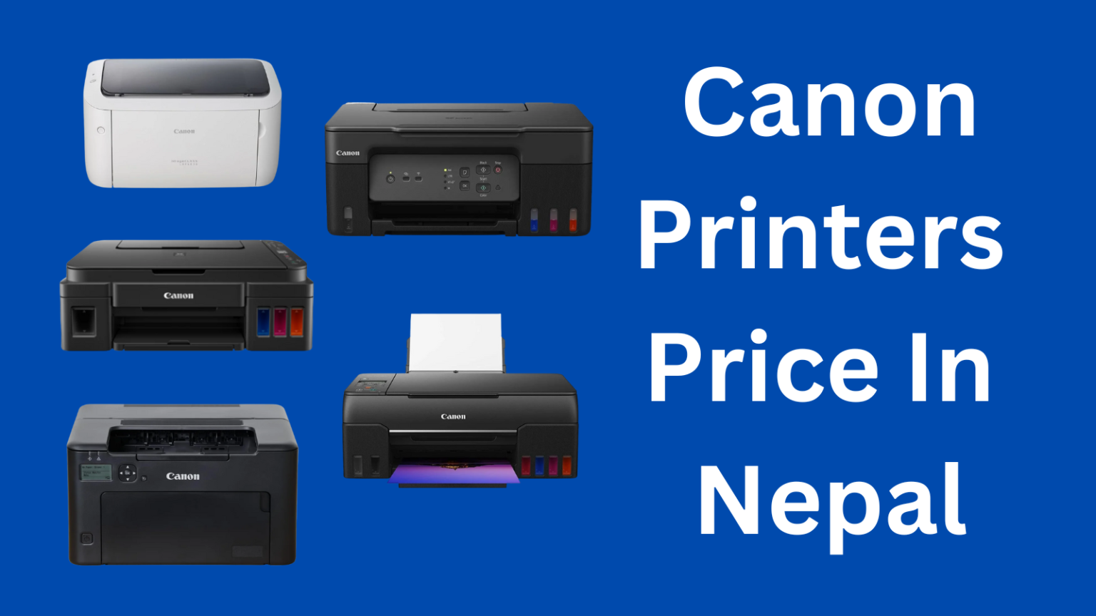 Canon Printers Price In Nepal 2026- Latest Models & Lowest Prices ...
